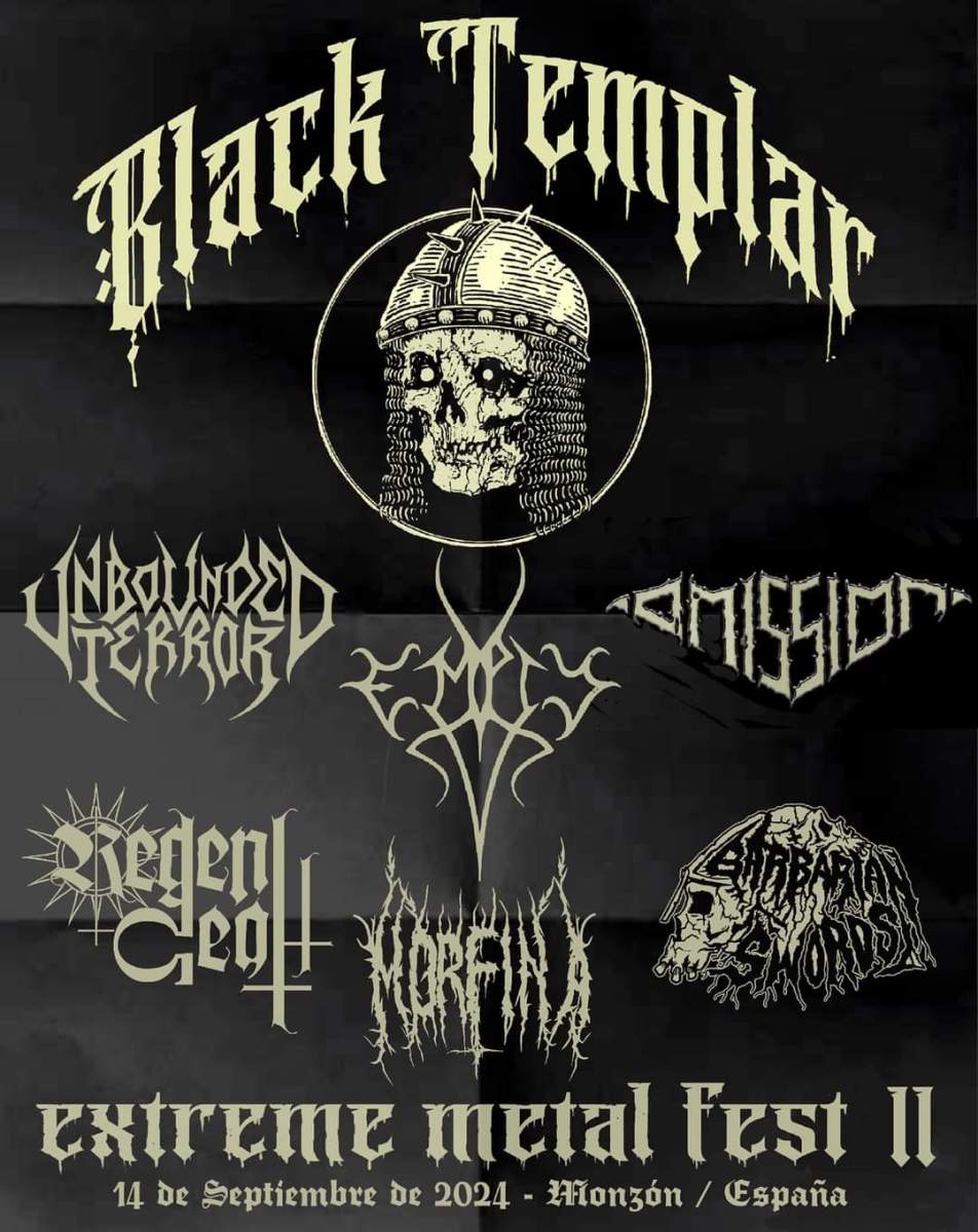 El BLACK TEMPLAR EXTREME METAL FEST 2024 anuncia dos bandas más. – Rock ...